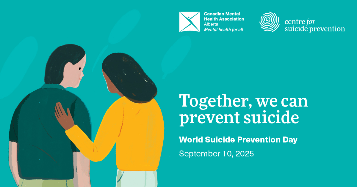 World Suicide Prevention Day 2025 - Centre for Suicide PreventionCentre for Suicide Prevention